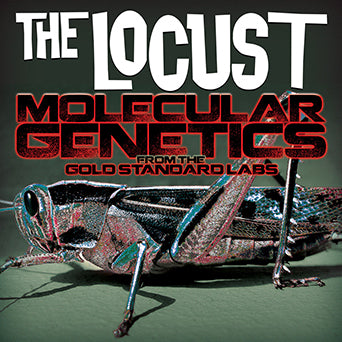 The Locust "Molecular Genetics From The Gold Standard Labs" - RevHQ.com