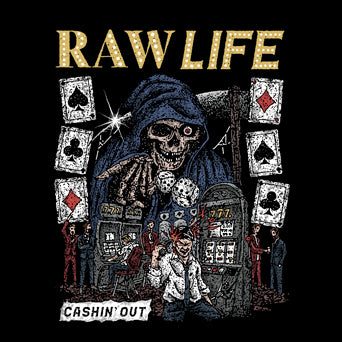 Raw Life "Cashin' Out" - RevHQ.com
