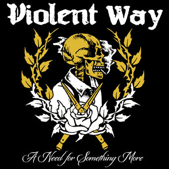 Violent Way "A Need For Something More" - RevHQ.com
