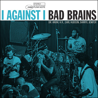 Bad Brains "I Against I: Punk Note Edition" - RevHQ.com