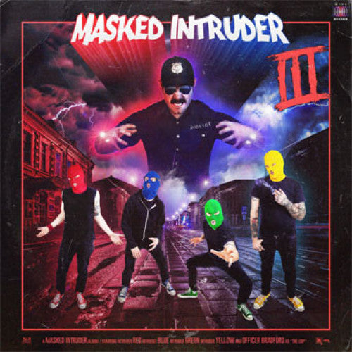 Masked Intruder "III" - RevHQ.com